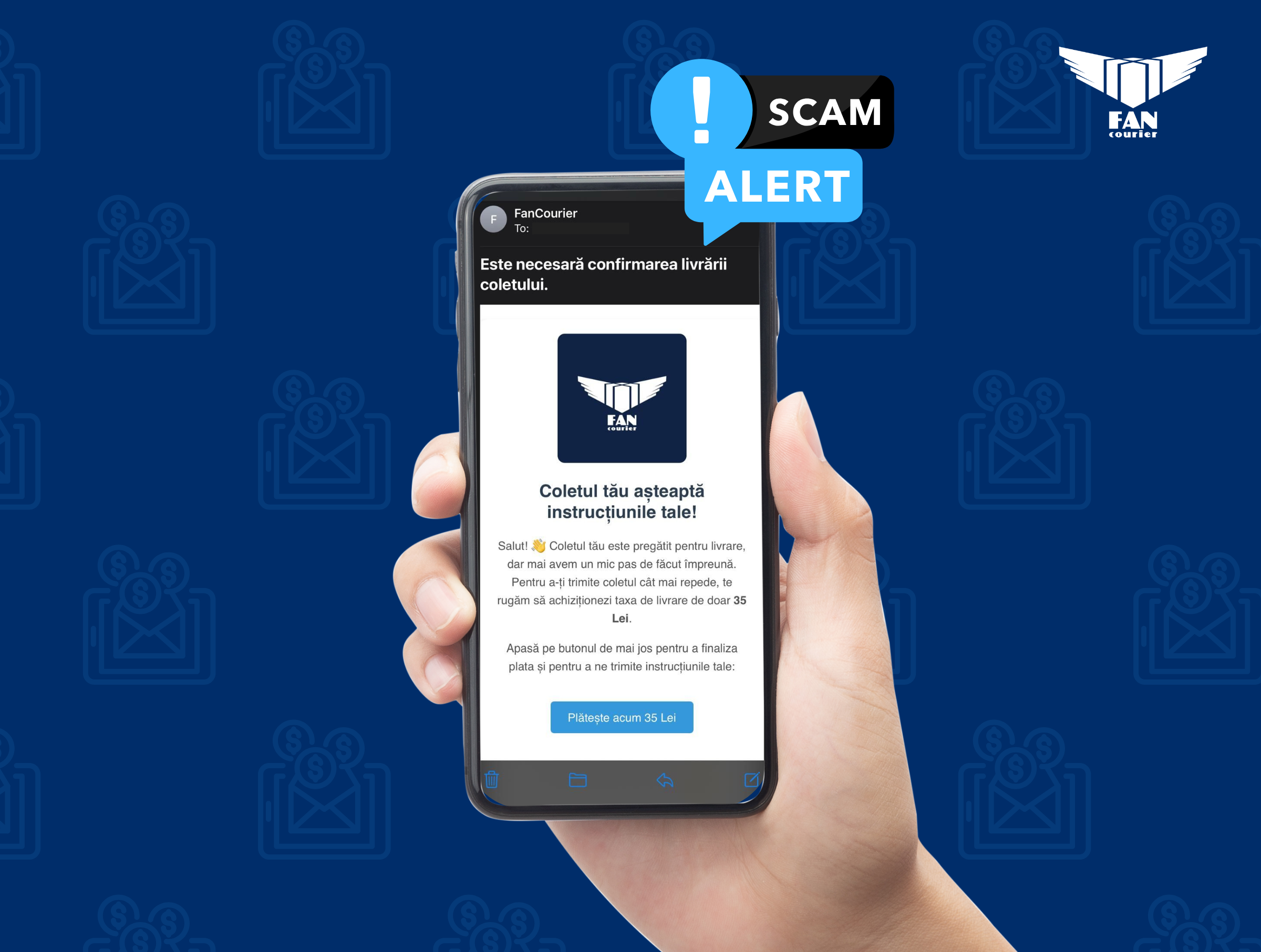 Atentie! Tentativă de phishing prin e-mail. - FAN Courier